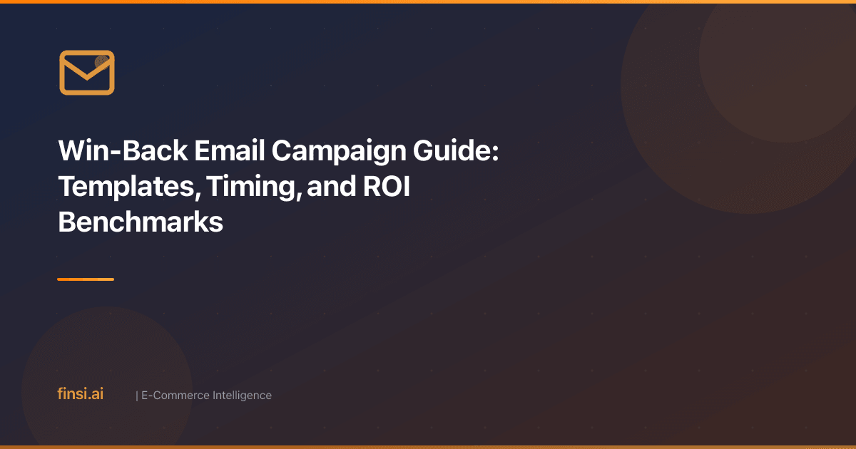 Win-Back Email Campaigns: Templates, Timing, and the 60-90 Day Window ...